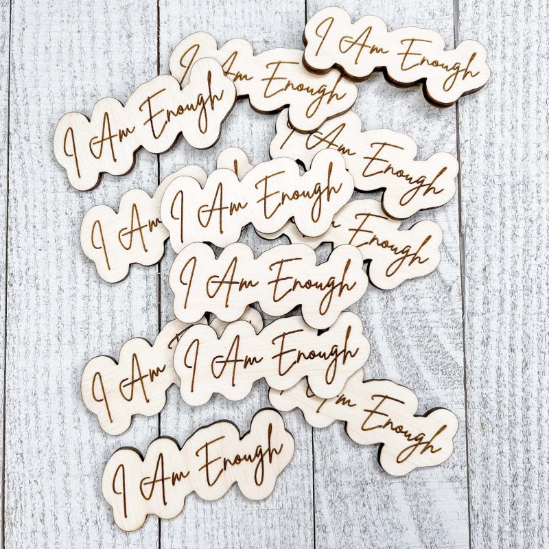 I Am Enough | A Dash of Adorable
